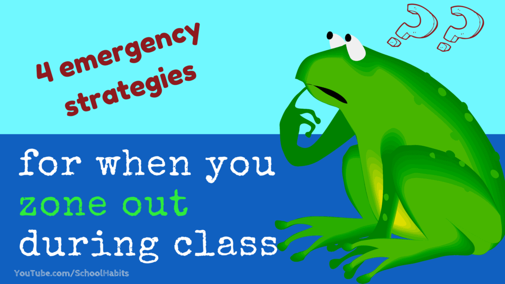 What To Do When You Zone Out In Class 4 Emergency Strategies 
