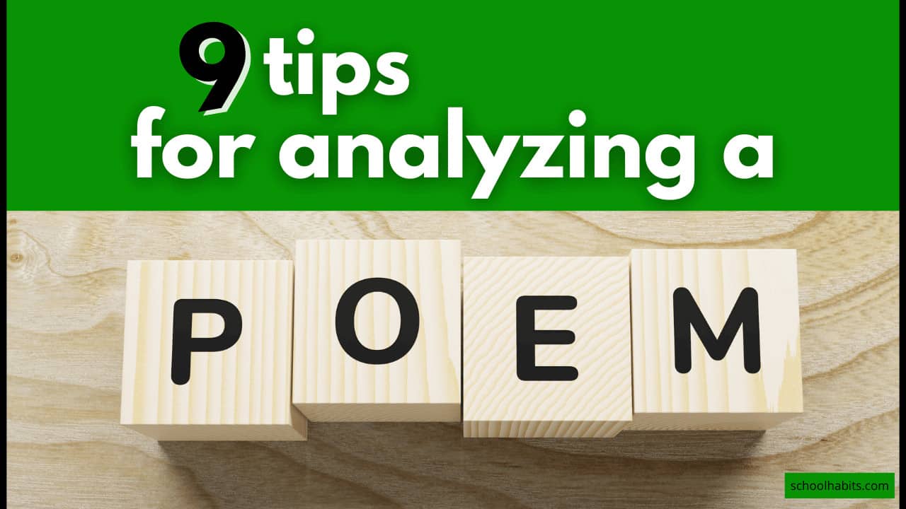 9-tips-for-analyzing-a-poem-1 - SchoolHabits
