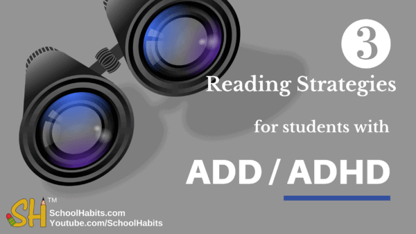 3 reading strategies for students with ADHD - SchoolHabits