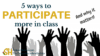 5 ways to participate more in class, and why it matters - SchoolHabits
