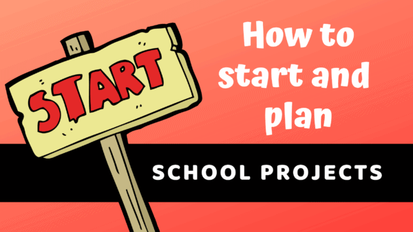 How to start a project for school: The only project management strategy ...