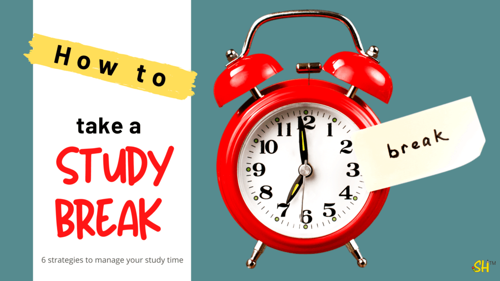 How to take a study break: 6 tips for managing your study time ...