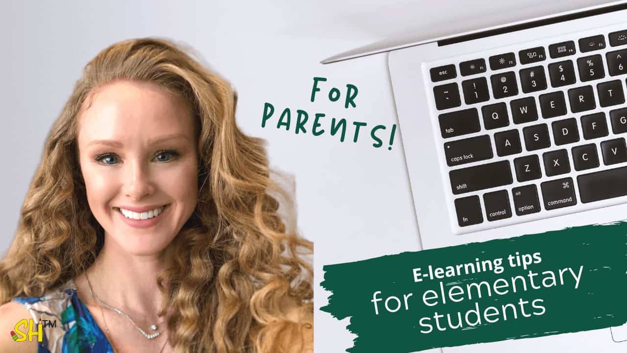 8 e-learning tips for parents of elementary students - SchoolHabits