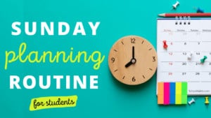 Sunday planning routine for students - tips for basic school management ...