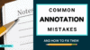 6 common annotation mistakes you’re likely making - SchoolHabits