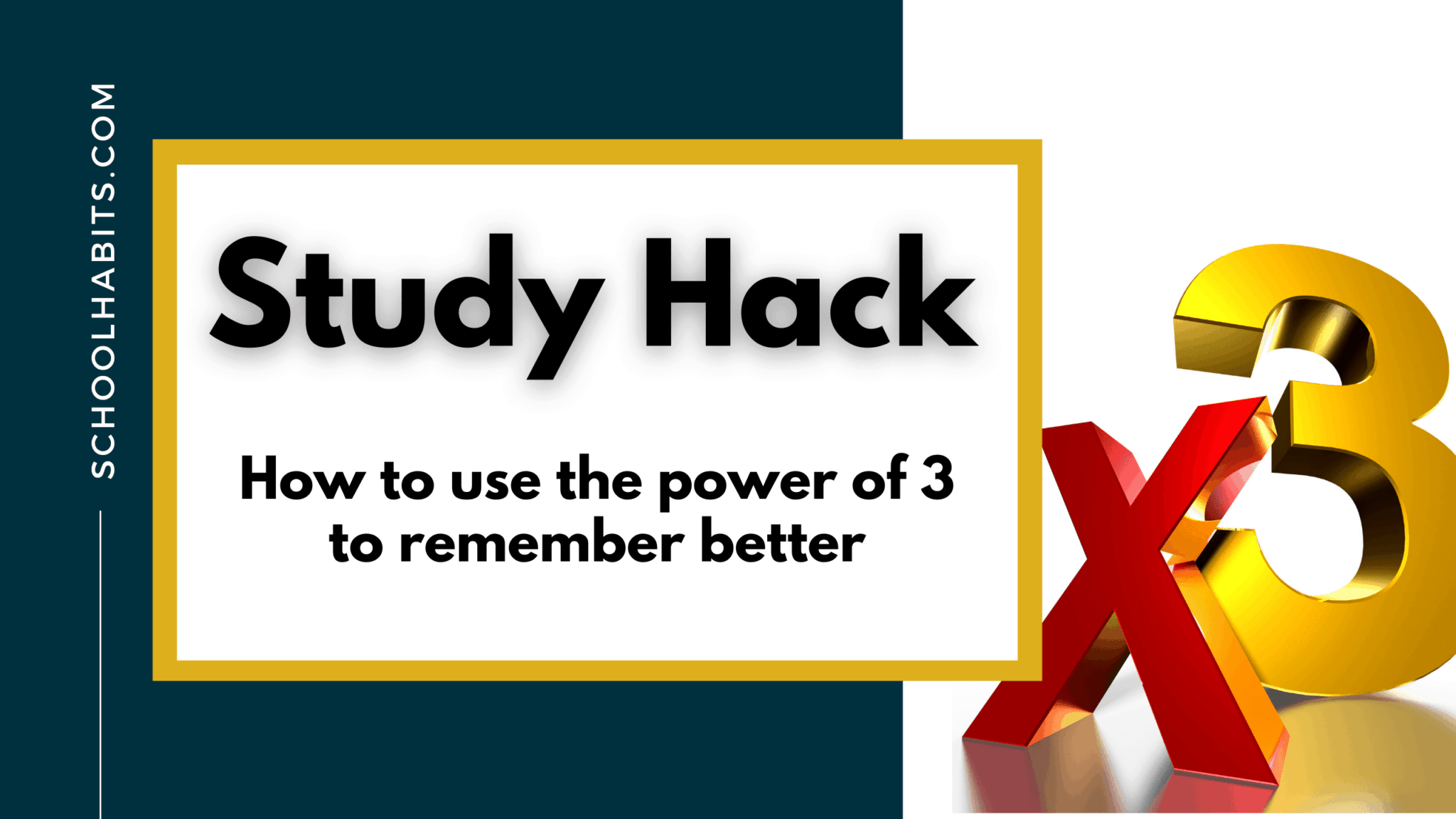 Study hack power of three 1 SchoolHabits