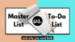 Master List vs. to-do list, and why you need both - SchoolHabits