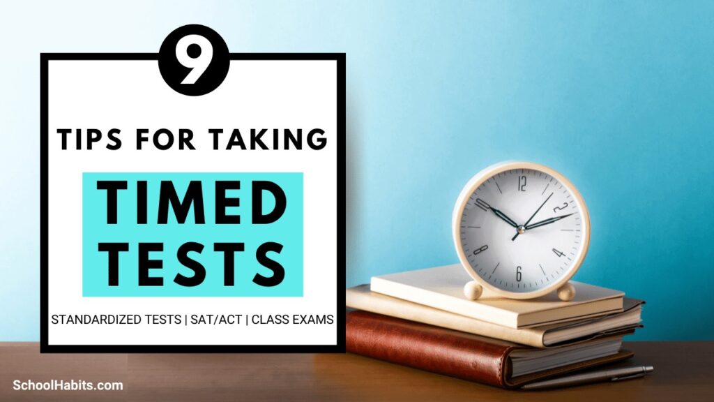 9 Tips For Taking Timed Tests SchoolHabits