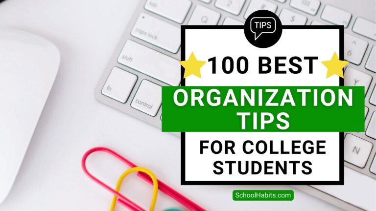 100 best organization tips for college students - SchoolHabits