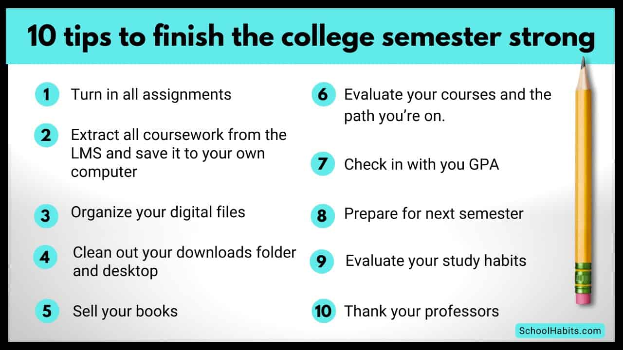 How to finish a semester in college: 10 tips to end the semester right ...