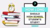 How long should high school students study? - SchoolHabits