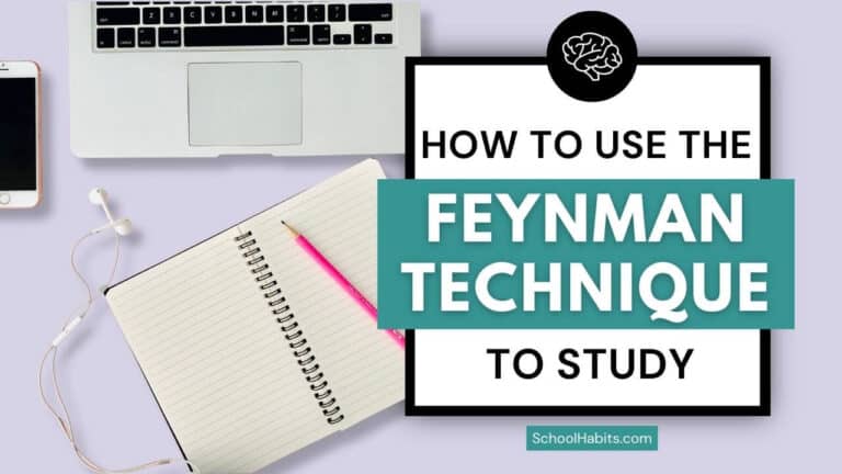 How to Use The Feynman Technique to Study - SchoolHabits