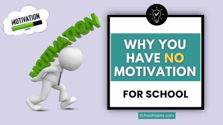 Why You Have No Motivation For School - SchoolHabits