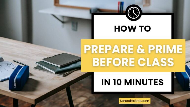 How to Prepare and Prime Before Class (In Just 10 Minutes) Like Top ...