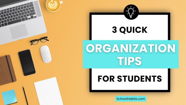 3 Quick Organization Tips for High School and College Students ...