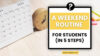 Weekend Routine for Students: 5 Ways to Reduce School Stress (Without ...